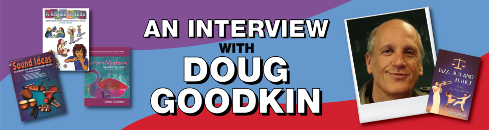 AOSA Q&A: Doug Goodkin - West Music Doug Goodkin: Orff Schulwerk Author